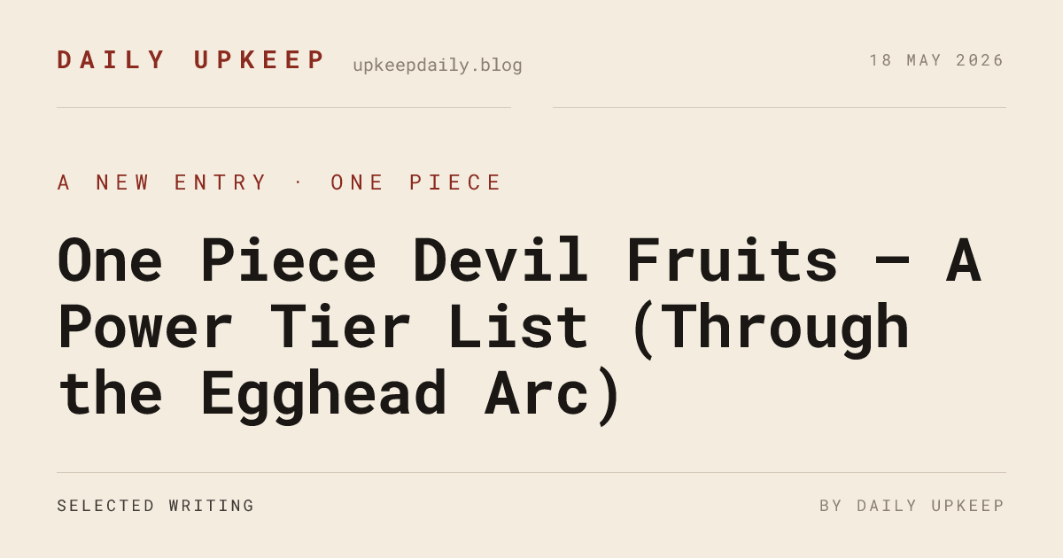 One Piece Devil Fruits — A Power Tier List (Through the Egghead Arc ...